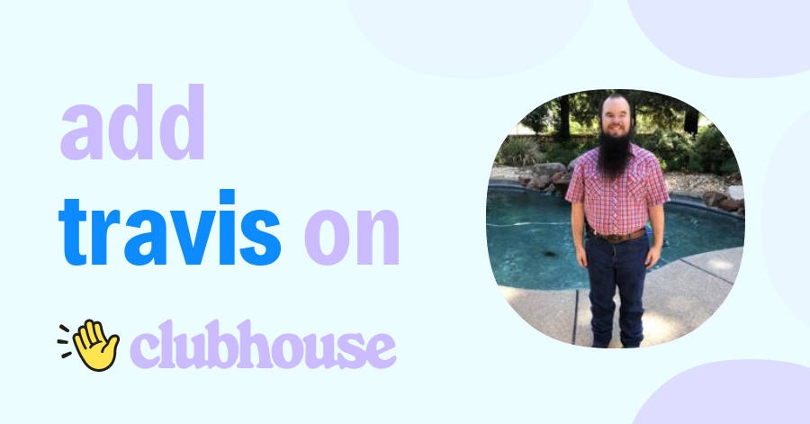 Travis Nichols - Clubhouse