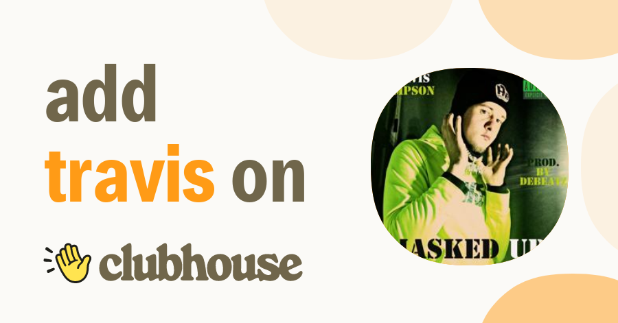 Travis Simpson - Clubhouse