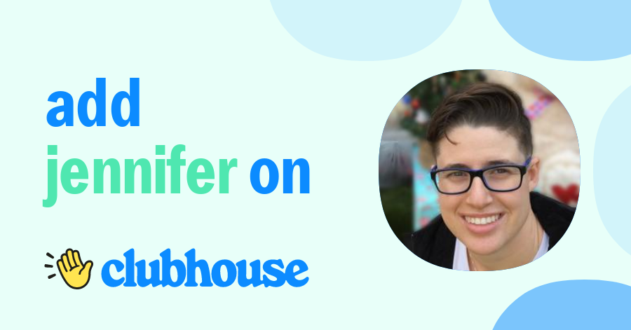 Jennifer Traxler - Clubhouse