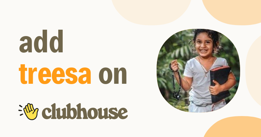 Treesa Maria - Clubhouse
