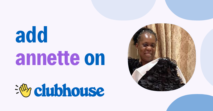 Annette Bell - Clubhouse