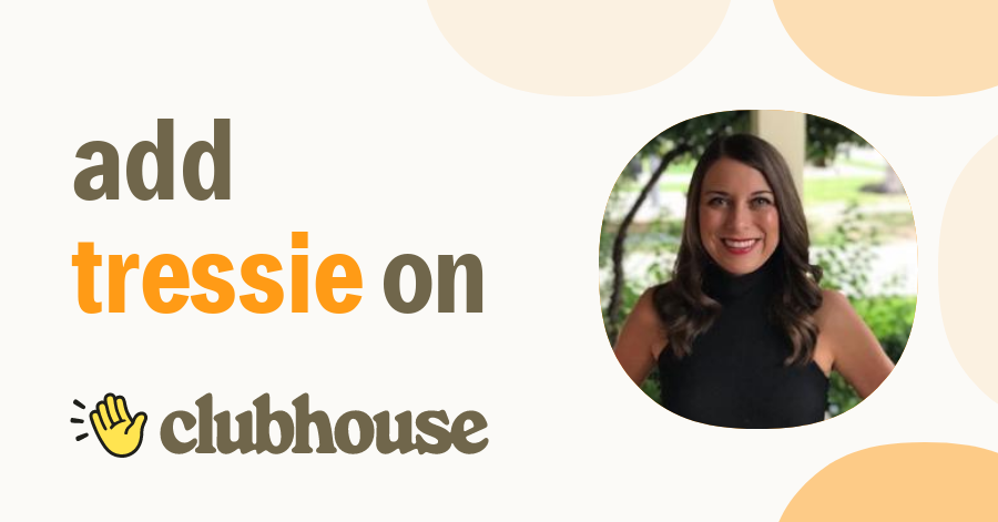 Tressie Lieberman - Clubhouse
