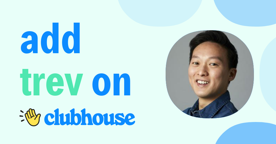 Trev Neo - Clubhouse