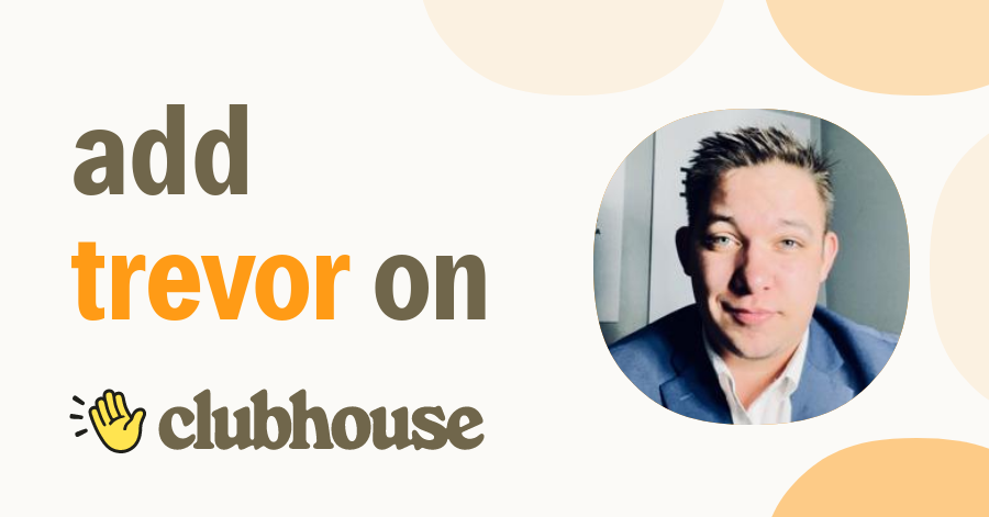 Trevor Rice - Clubhouse