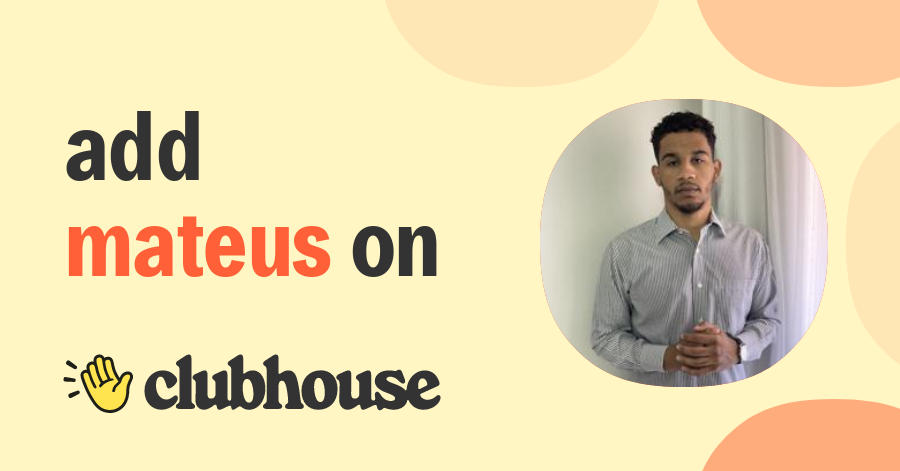 Mateus Trindade - Clubhouse
