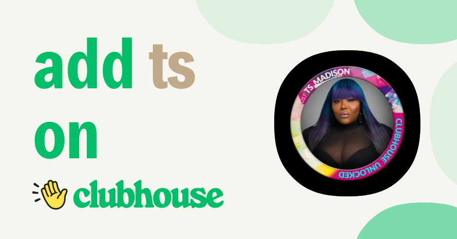 Ts Madison - Clubhouse