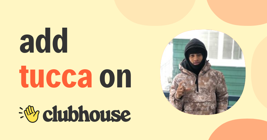 Tucca Letsbereal - Clubhouse