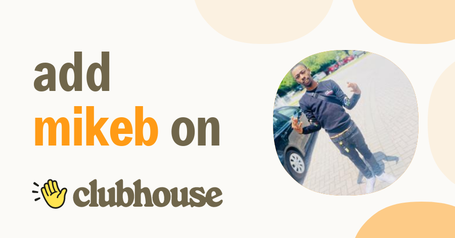 MikeB - Clubhouse