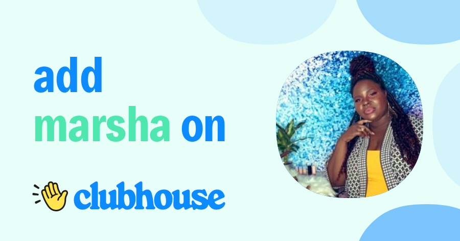 Marsha St Vil - Clubhouse