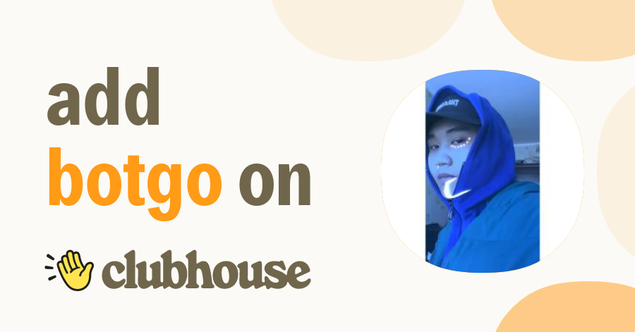 Botgo Wannafly - Clubhouse