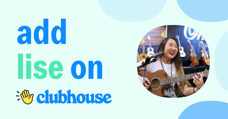 Lise Lee - Clubhouse