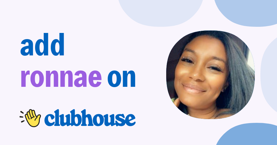 Ronnae Williams - Clubhouse