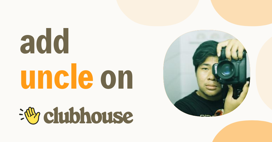 Uncle Film - Clubhouse