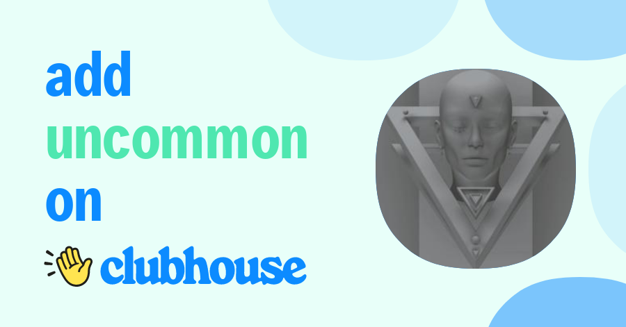 Uncommon Soul - Clubhouse