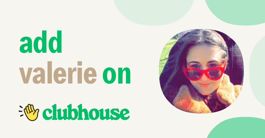 Valerie Mesa - Clubhouse