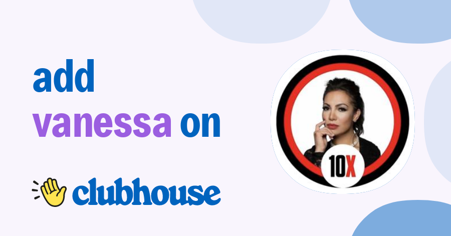 Vanessa Noble - Clubhouse