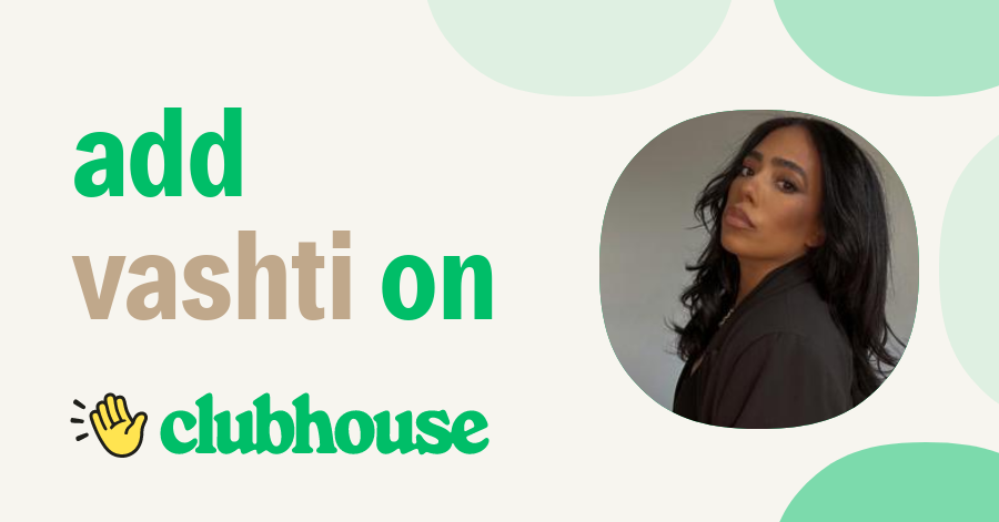 Vashti Joli - Clubhouse