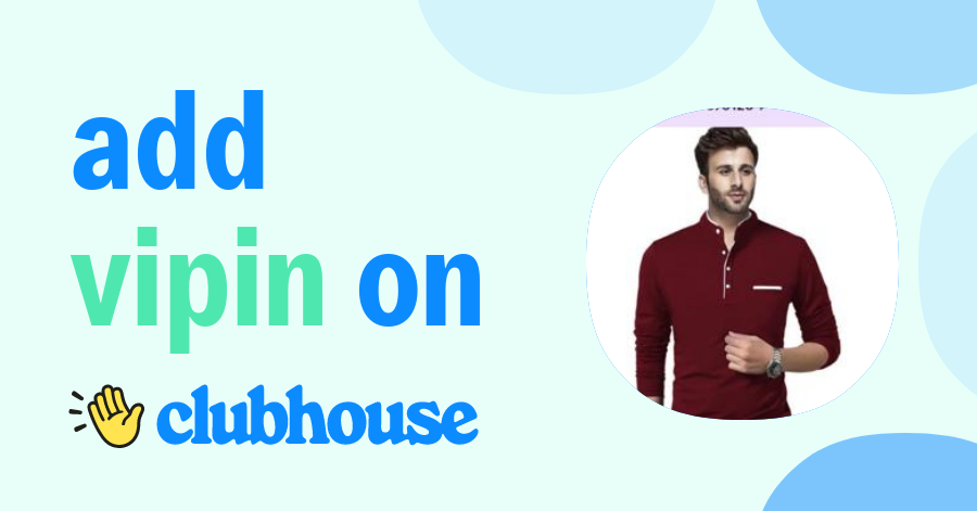 Vipin Cheriyanveetil - Clubhouse