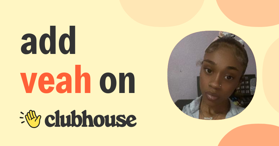 Veah Nation - Clubhouse