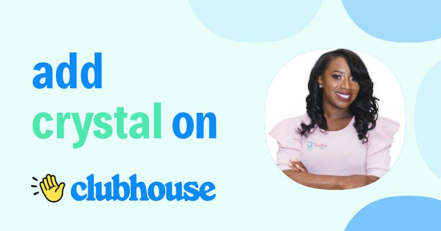 Crystal Warren - Clubhouse