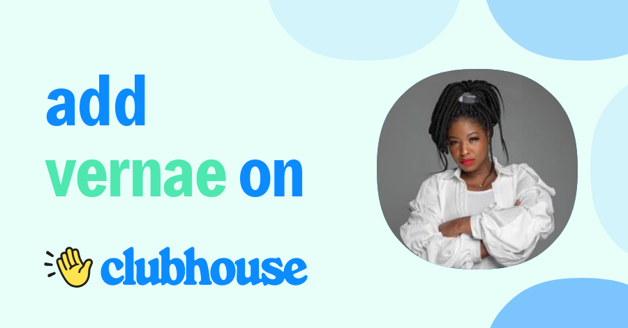 Vernae Taylor - Clubhouse
