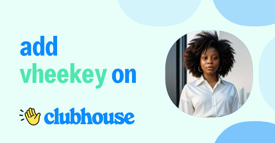 Vheekey Vicky - Clubhouse