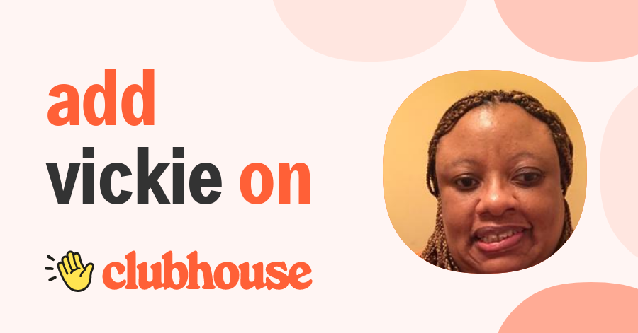 Vickie Harris - Clubhouse