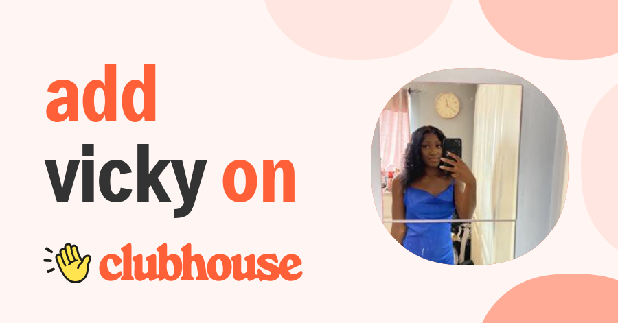 Vicky Kay - Clubhouse