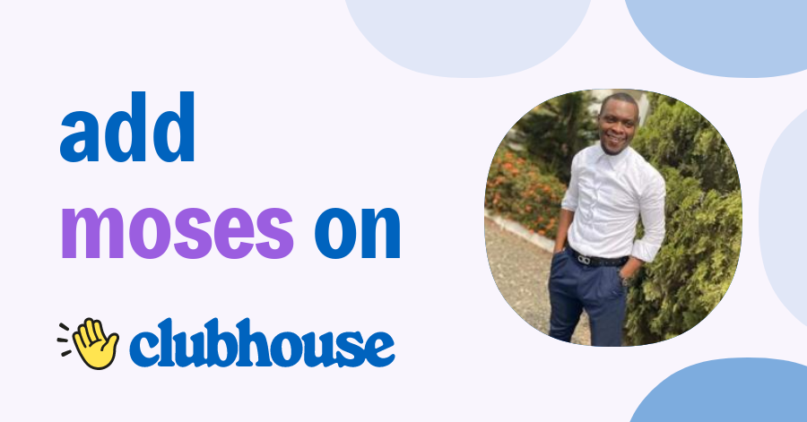 Moses Victor - Clubhouse