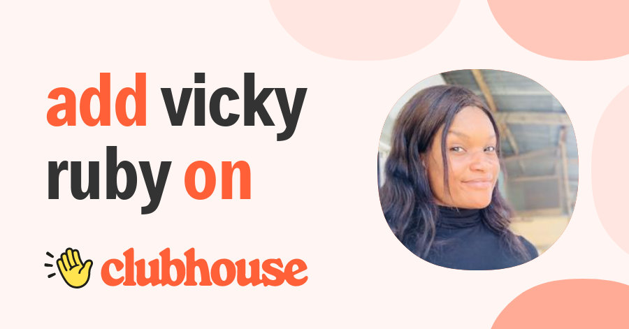 Vicky Ruby - Clubhouse