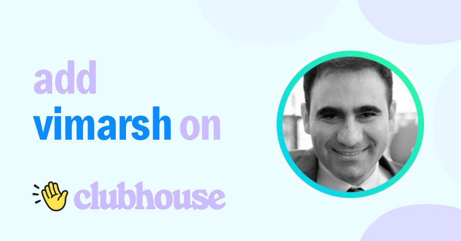 Vimarsh Raina - Clubhouse