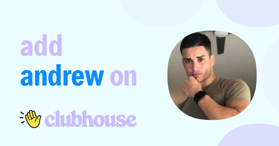 Andrew Bryan - Clubhouse