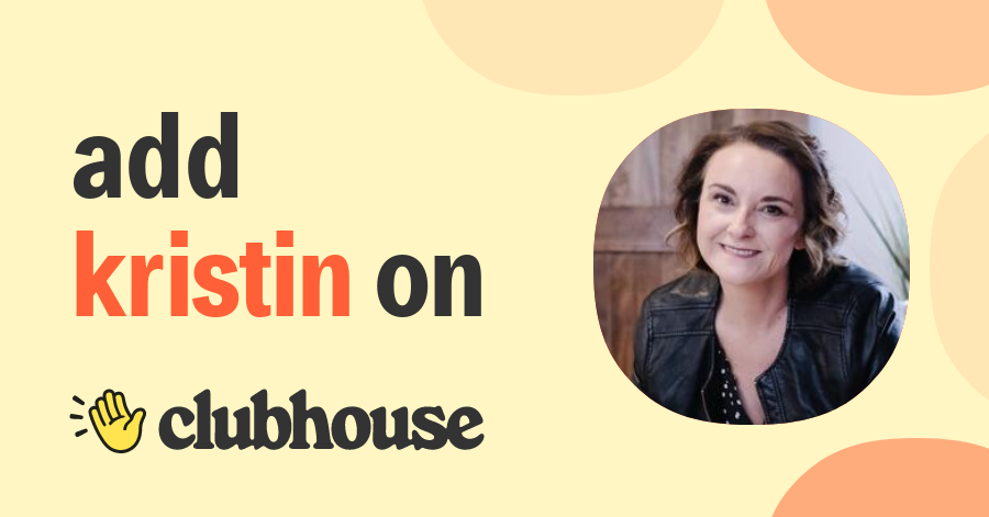 Kristin Terrones - Clubhouse
