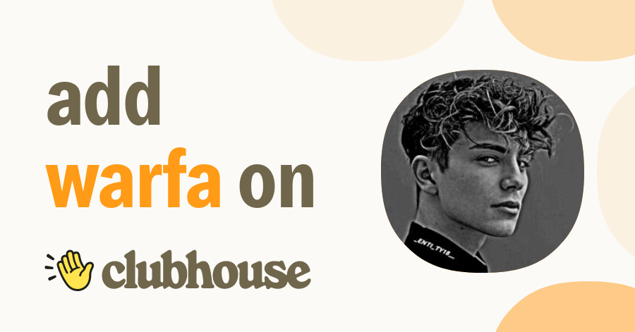 Warfa Mohamed - Clubhouse