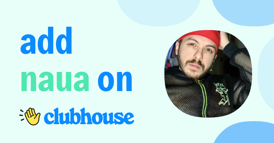 Naua Jon - Clubhouse