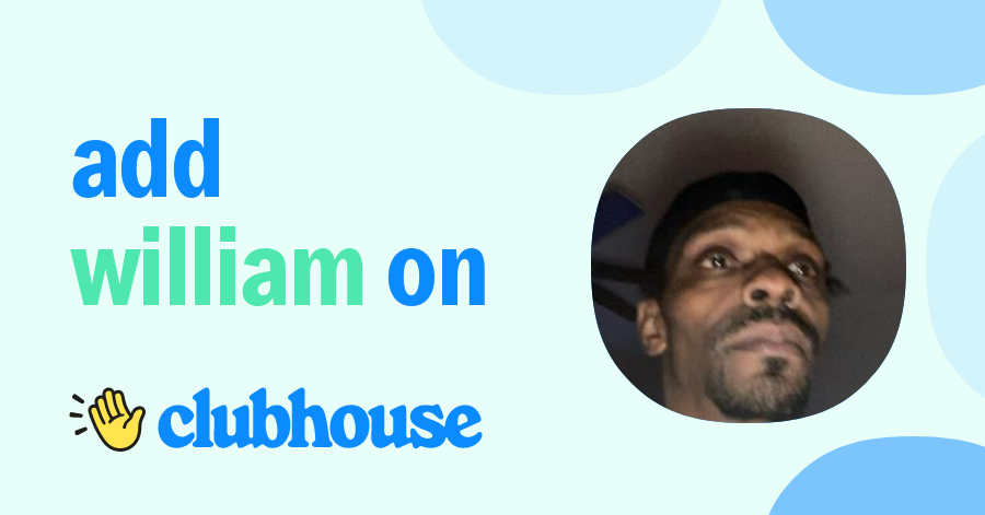 William Thompson III - Clubhouse