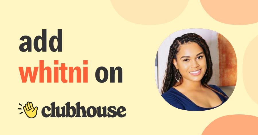 Whitni Toson - Clubhouse