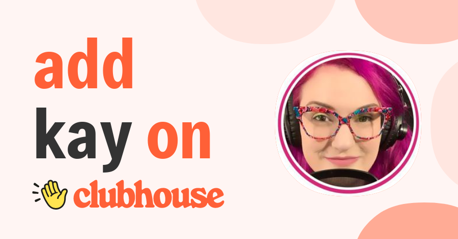 Kay Brown - Clubhouse