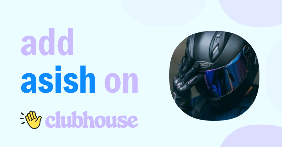 ASISH ANTU - Clubhouse