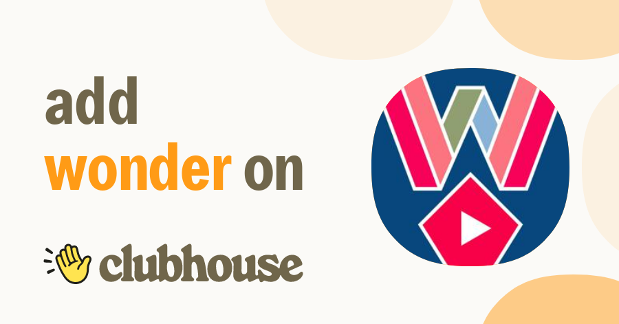 Wonder Day - Clubhouse