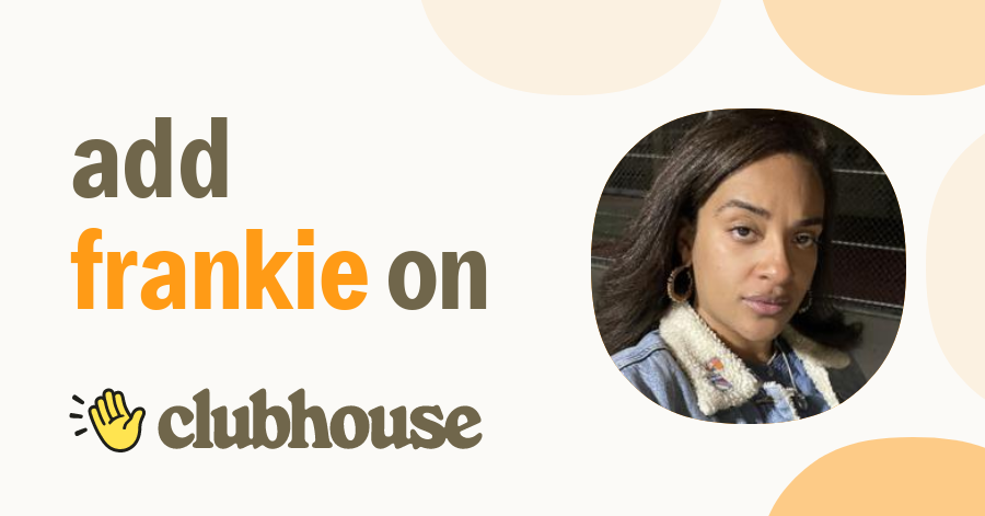 Frankie Reese - Clubhouse