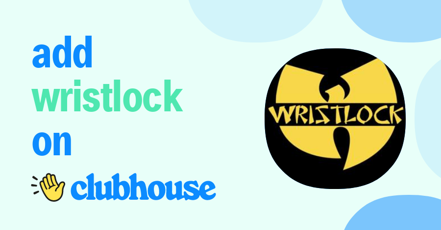 Wristlock Robocop - Clubhouse