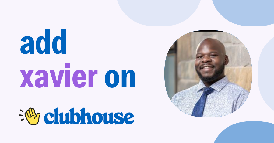 Xavier Norton - Clubhouse