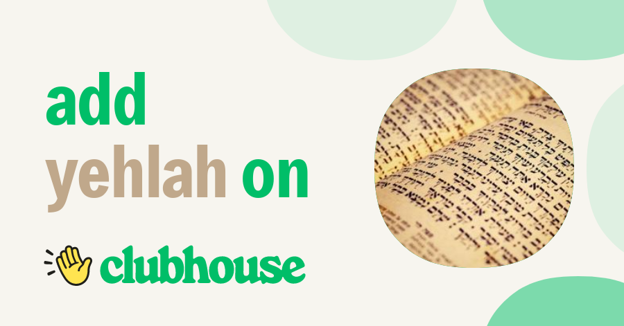 Yehlah dim - Clubhouse