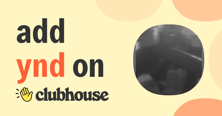 Ynd Chris_ - Clubhouse