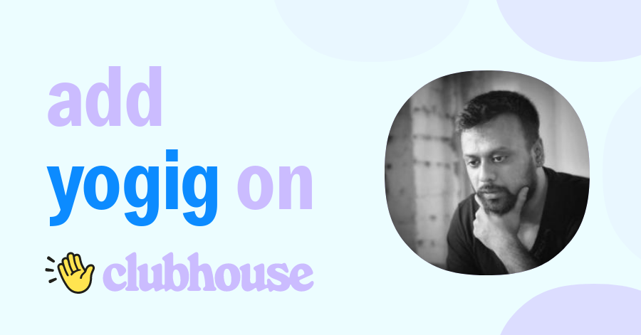 YogiG - Clubhouse