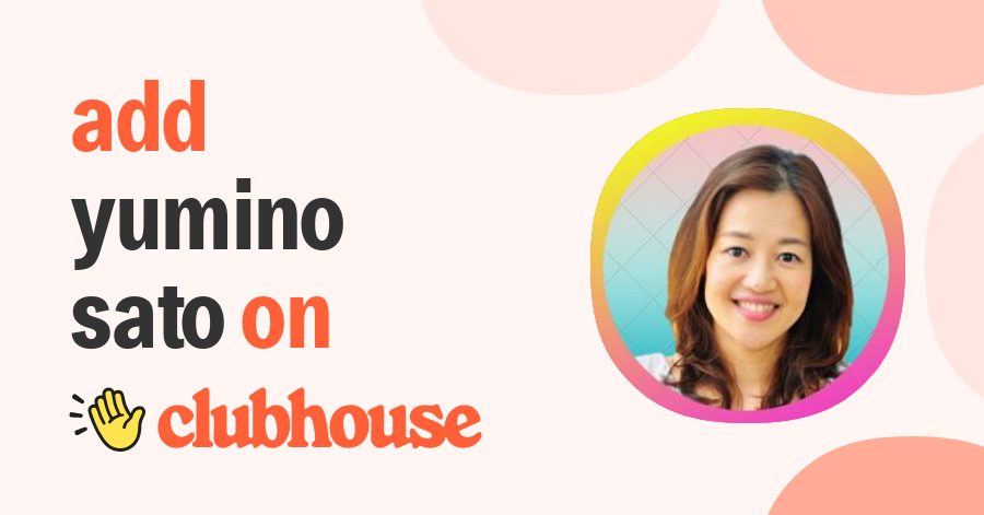 Yumino Sato - Clubhouse