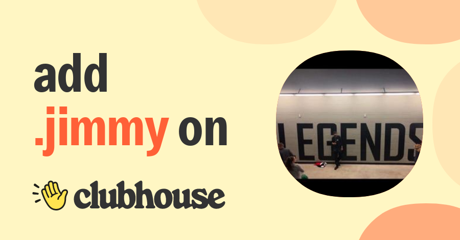 .Jimmy Bee. - Clubhouse