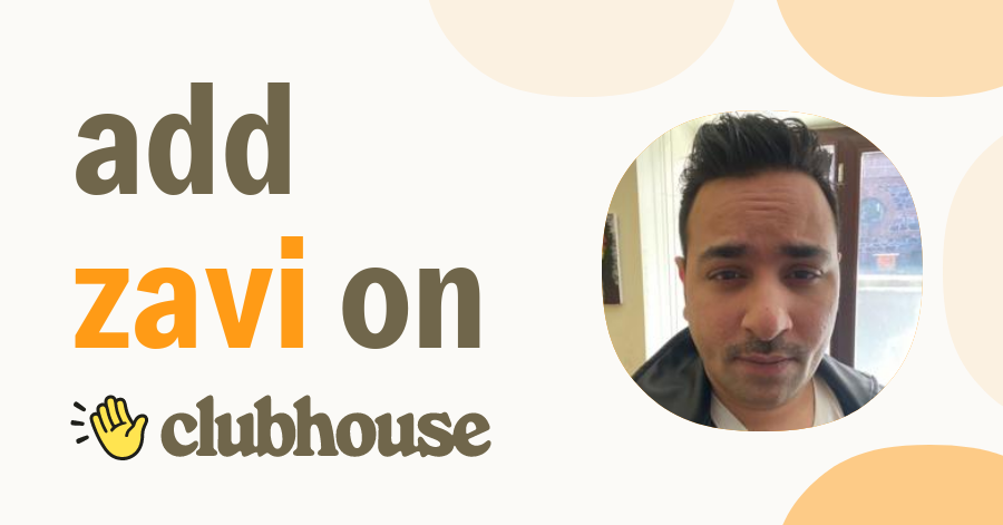 Zavi - Clubhouse