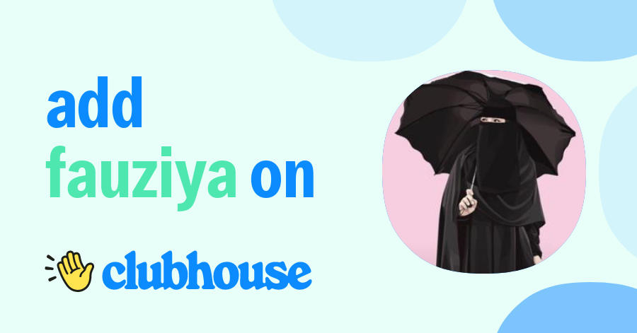 Fauziya Ayub Abubakar - Clubhouse